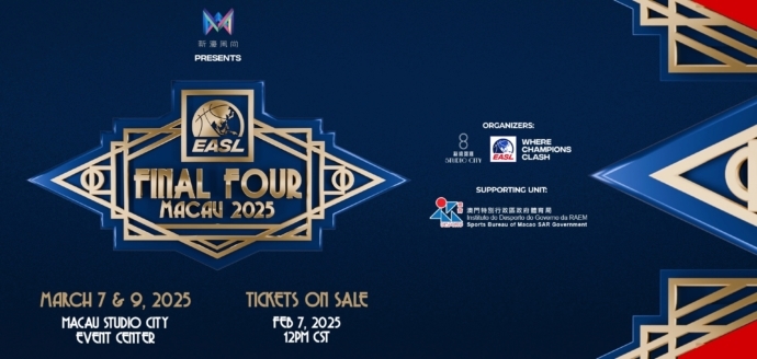 EASL Final Four 2025 Heads to Macau